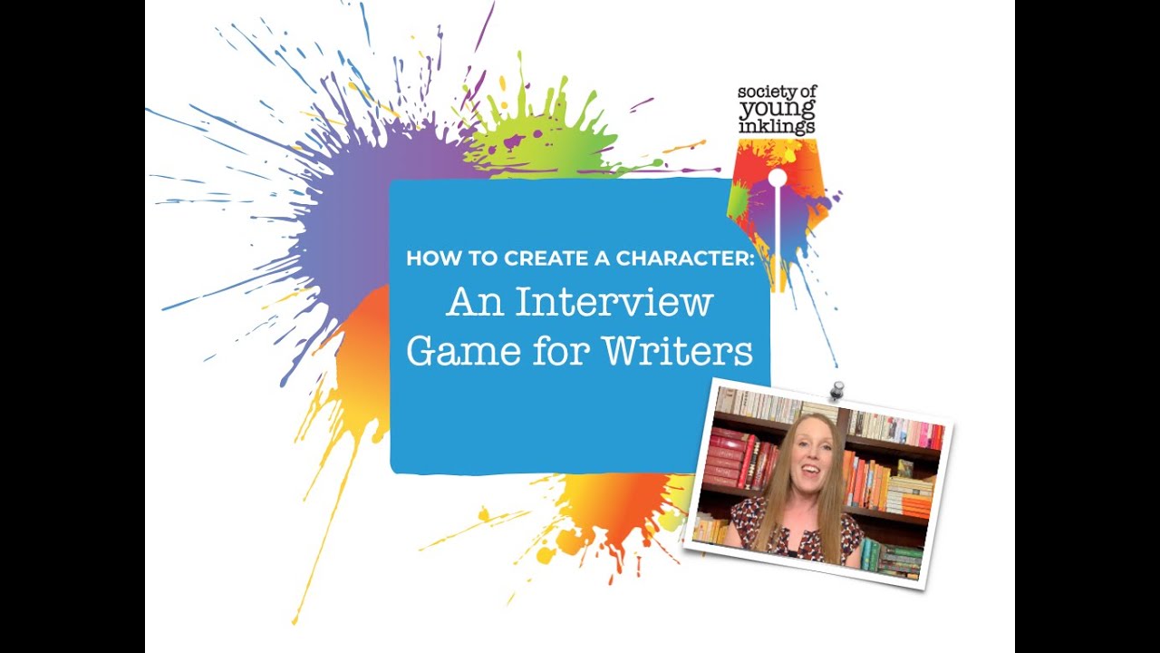 How to Create a Character: An Interview Game for Writers » Society of ...