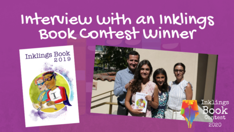 Interview with an Inklings Book Contest Winner » Society of Young Inklings
